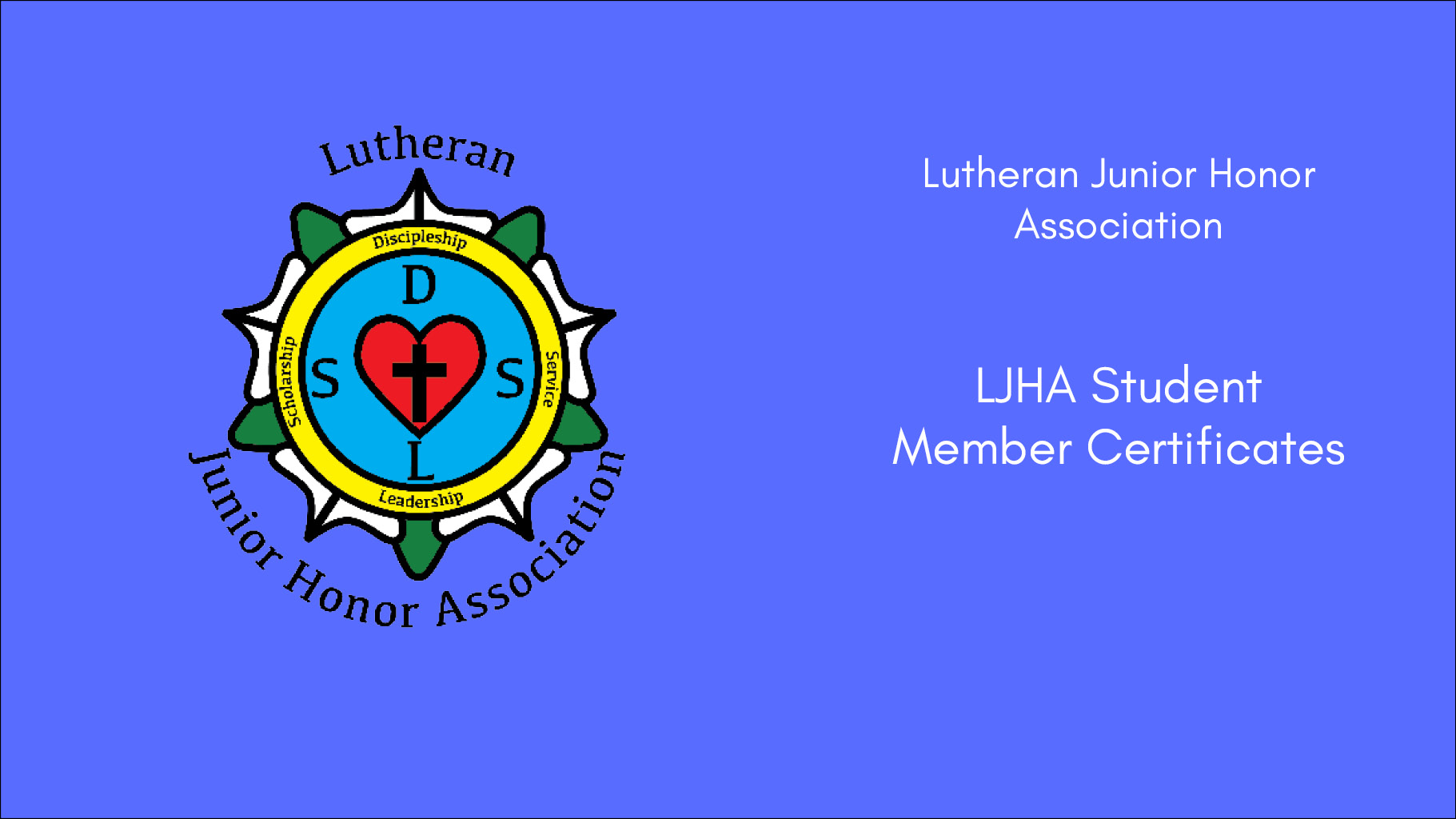 LJHA Student Member Certificate – Lutheran Education Association