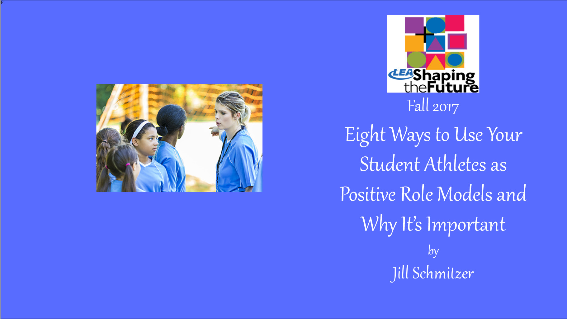 Eight Ways to Use Your Student Athletes as Positive Role Models and Why ...