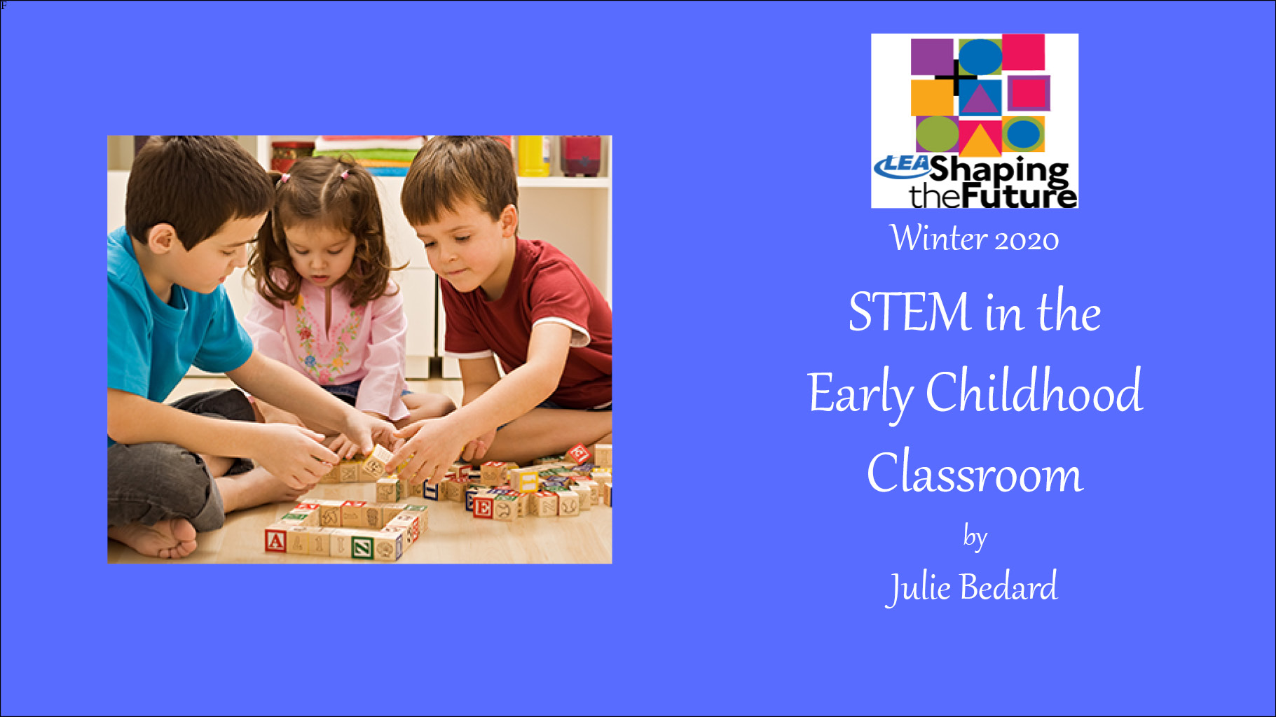 STEM in the Early Childhood Classroom – Lutheran Education Association