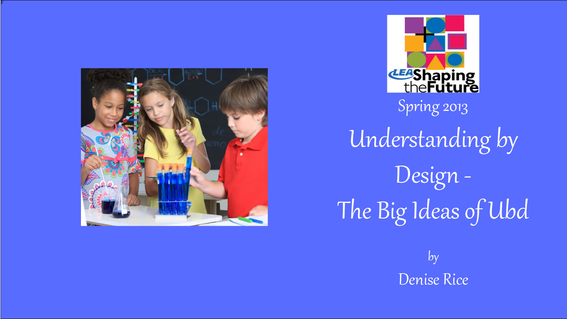 Understanding by Design – The Big Ideas of UBD – Lutheran Education ...