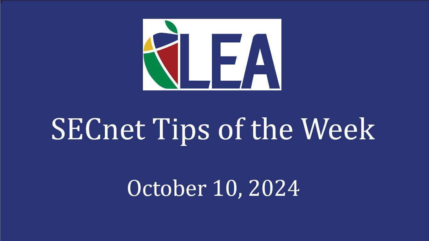 SECnet Tips of the Week – October 10, 2024 – Lutheran Education Association